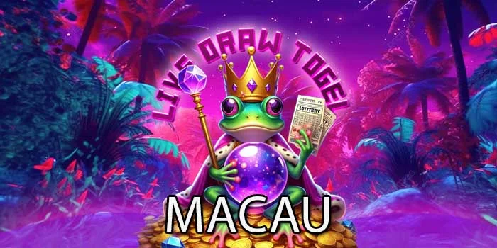 Live Draw Toto Macau : Analisis dan Prediksi Keluaran Toto Macau